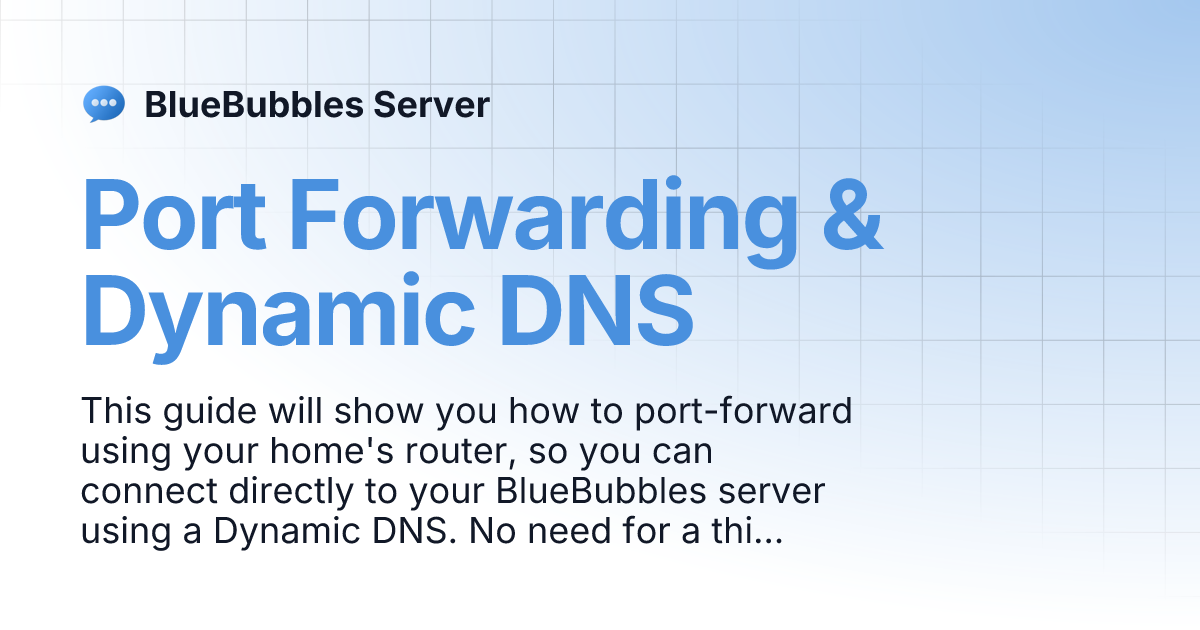 Port Forwarding & Dynamic DNS | BlueBubbles Server