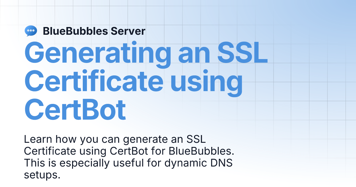 Generating An Ssl Certificate Using Certbot Bluebubbles Server