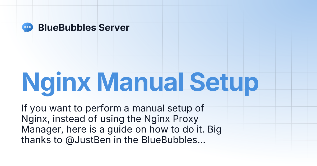 Nginx Manual Setup | BlueBubbles Server